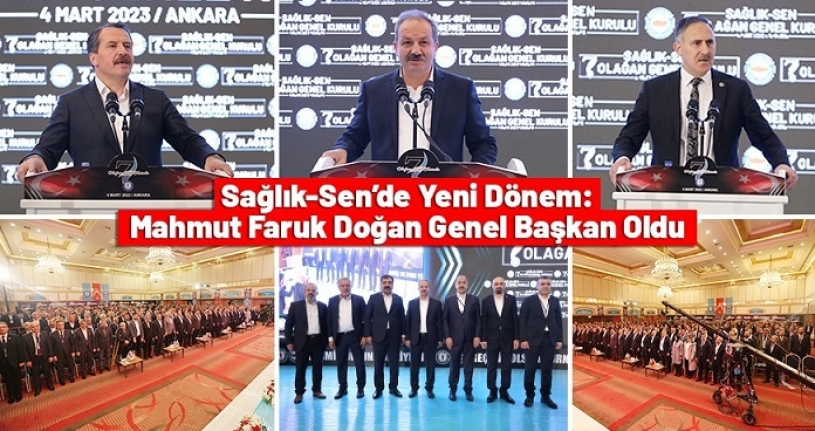 Sağlık-Sen’de Yeni Dönem: Mahmut Faruk Doğan Genel Başkan Oldu ...